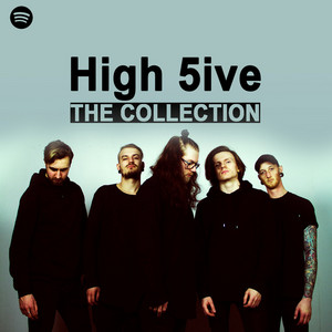 The High 5ive Collection - playlist by High 5ive Music | Spotify