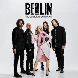 BERLIN: Complete Collection - playlist by BERLIN | Spotify