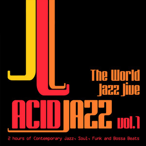 ACID JAZ VOL.1 – THE WORLD OF JAZZ JIVE - playlist by schemarecords ...