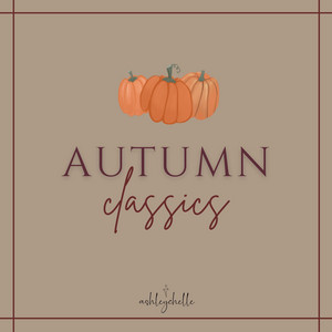 Autumn Classics - playlist by Ashley Tadlock Smith | Spotify