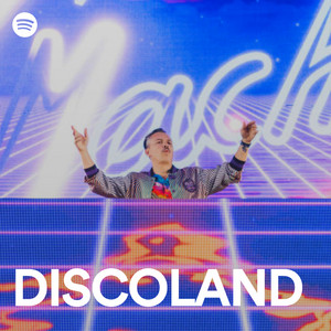 DISCOLAND - playlist by Spotify | Spotify