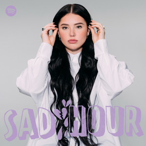 sad hour | Spotify Playlist
