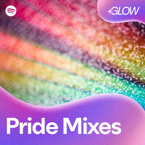 Pride Mixes | Spotify Playlist