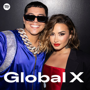 Global X - playlist by Spotify | Spotify