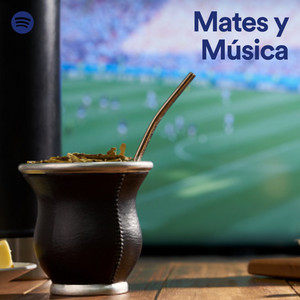 Mates y Música | Spotify Playlist