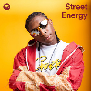 Street Energy - playlist by Spotify | Spotify