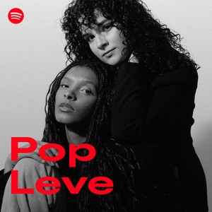 Pop Leve - playlist by Spotify | Spotify