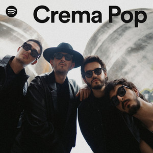 Crema Pop - playlist by Spotify | Spotify
