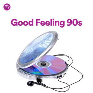 Good Feeling 90s - playlist by Spotify | Spotify