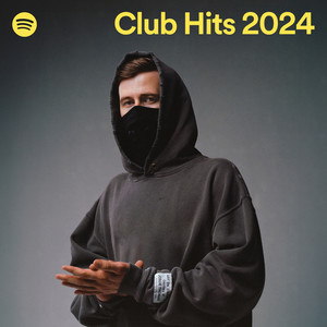 Club Hits 2024 - playlist by Spotify | Spotify