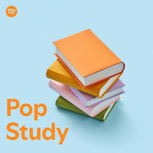 Pop Study - Top 60 Songs | Spotify Playlist