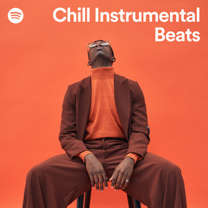 Chill Instrumental Beats - playlist by Spotify | Spotify