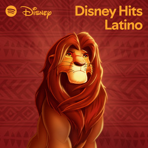Disney Hits Latino - playlist by Spotify | Spotify