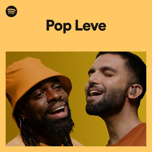 Pop Leve - playlist by Spotify | Spotify