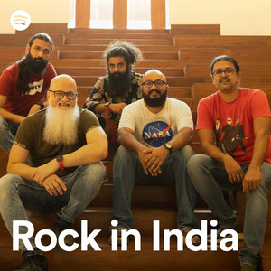 Rock in India - playlist by Spotify | Spotify
