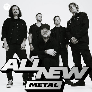 All New Metal | Spotify Playlist