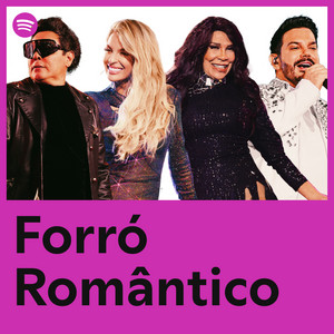 Forró Romântico - playlist by Spotify | Spotify