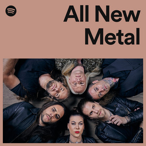 All New Metal - playlist by Spotify | Spotify