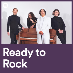 Ready to Rock - playlist by Spotify | Spotify