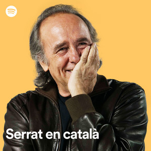 Serrat en català - playlist by Spotify | Spotify