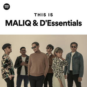 This Is MALIQ & D'Essentials - playlist by Spotify | Spotify