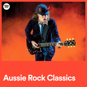 Aussie Rock Classics - playlist by Spotify | Spotify
