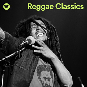 Reggae Classics - playlist by Spotify | Spotify