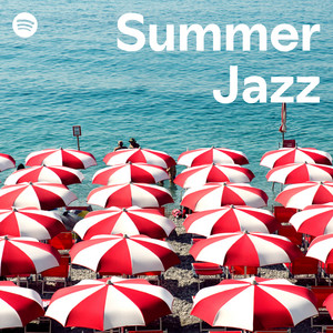 Summer Jazz | Spotify Playlist
