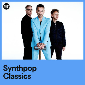 Synthpop Classics - playlist by Spotify | Spotify