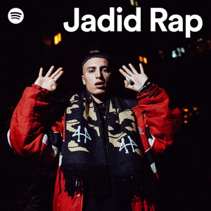 Jadid Rap - playlist by Spotify | Spotify