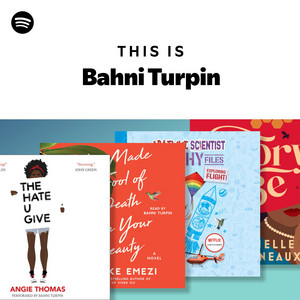 This Is Bahni Turpin - playlist by Spotify | Spotify