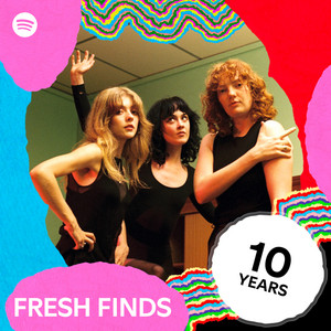 Fresh Finds | Spotify Playlist