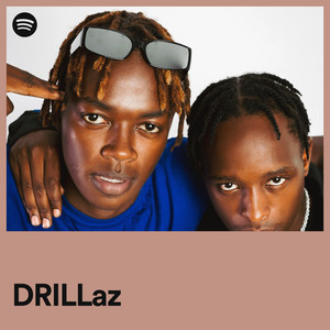 DRILLaz - playlist by Spotify | Spotify