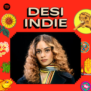 Desi Indie - playlist by Spotify | Spotify