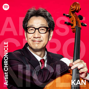 KAN: ArtistCHRONICLE - playlist by Spotify | Spotify