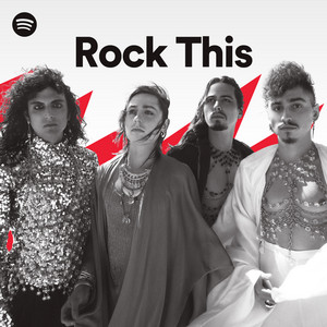 Rock This - playlist by Spotify | Spotify