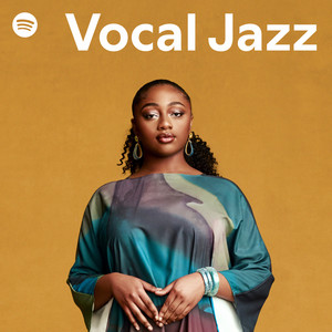 Vocal Jazz - playlist by Spotify | Spotify