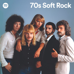 70s Soft Rock - playlist by Spotify | Spotify