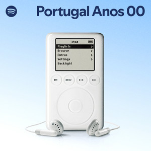 Portugal Anos 2000 | Spotify Playlist