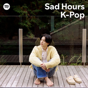 Sad Hours K-Pop - playlist by Spotify | Spotify