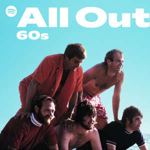 All Out 60s - playlist by Spotify | Spotify
