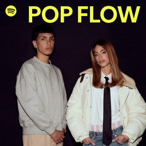 POP FLOW - 100 Songs | Spotify Playlist