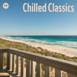 Chilled Classics | Spotify Playlist