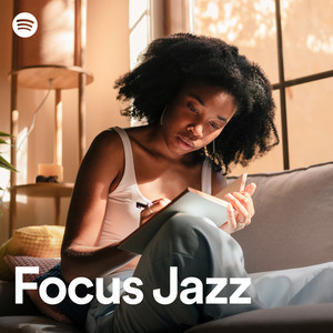 Focus Jazz - playlist by Spotify | Spotify