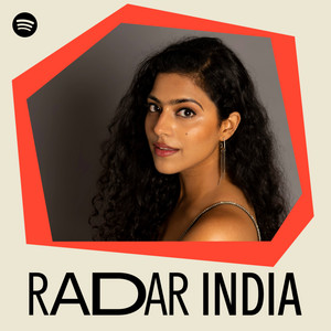 RADAR India - 75 Songs | Spotify Playlist