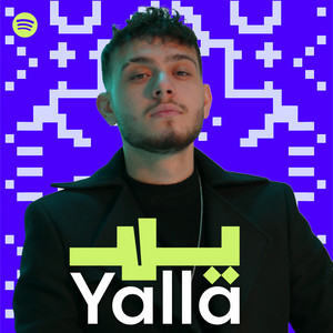 Yalla - playlist by Spotify | Spotify