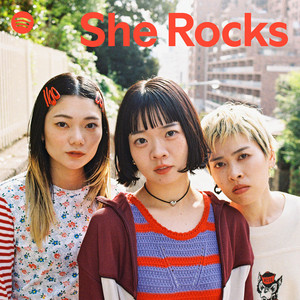 She Rocks - 75 Songs - playlist by Spotify