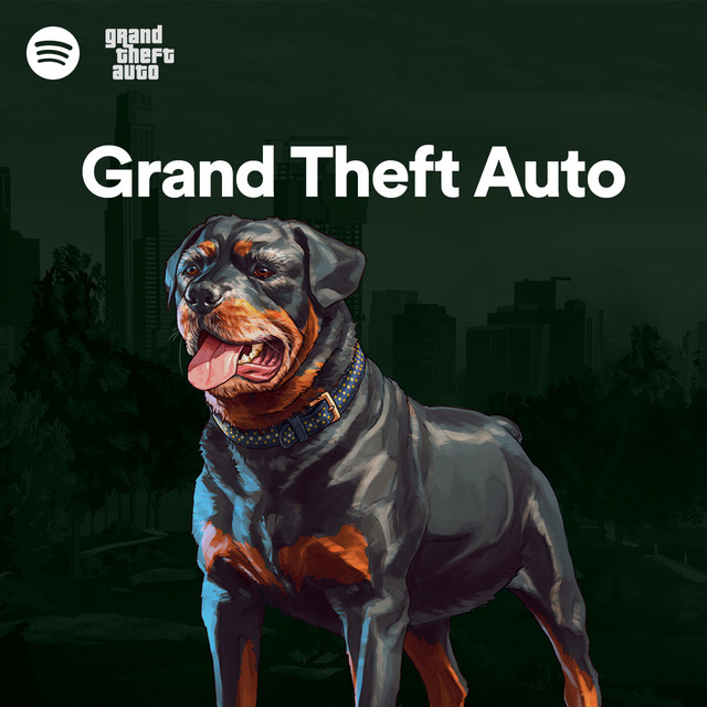 Grand Theft Auto | Spotify Playlist