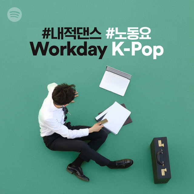Workday K-Pop | Spotify Playlist