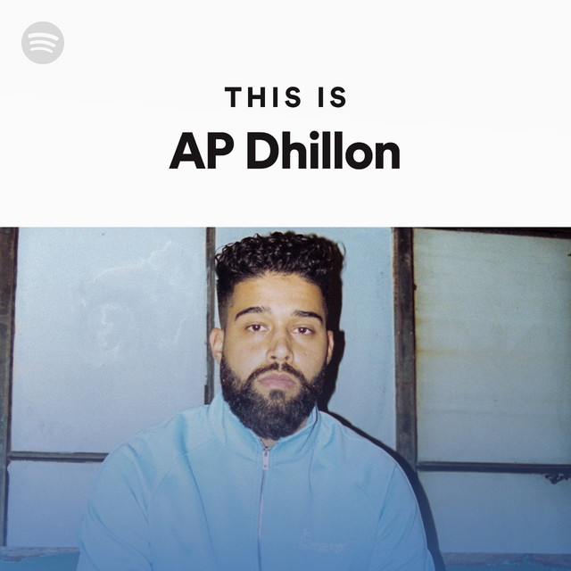 This Is AP Dhillon | Spotify Playlist